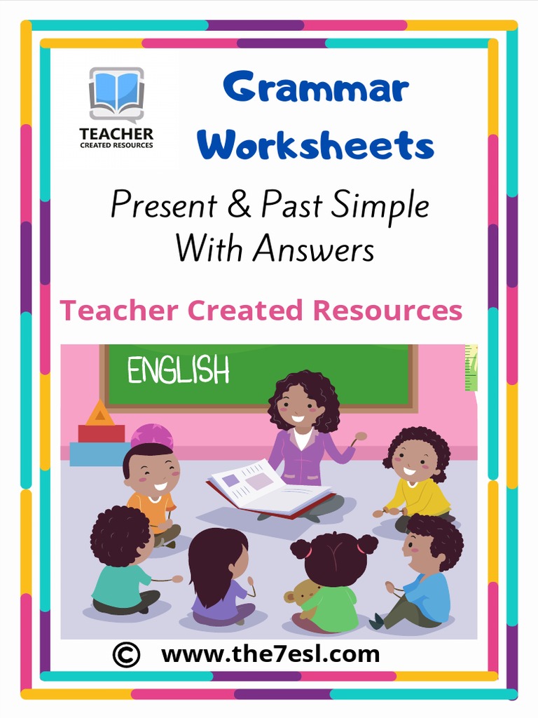 Grammar Worksheets Present and Past Simple | PDF