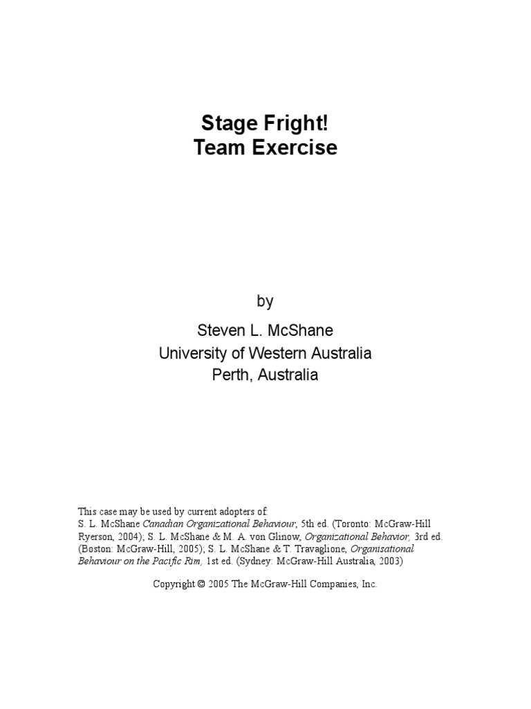 Stage Fright! Team Exercise: by Steven L. Mcshane University of Western ...