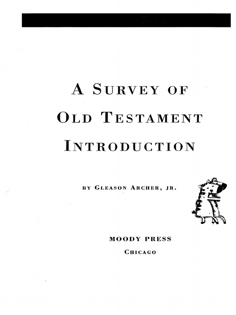 A Survey of Old Testament - Archer PDF | PDF | Bible | Biblical Canon
