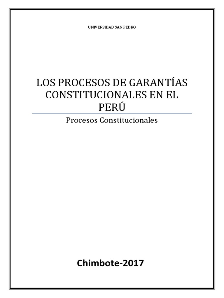 Los Procesos De Garantías Constitucionales En El Perú Pdf Habeas
