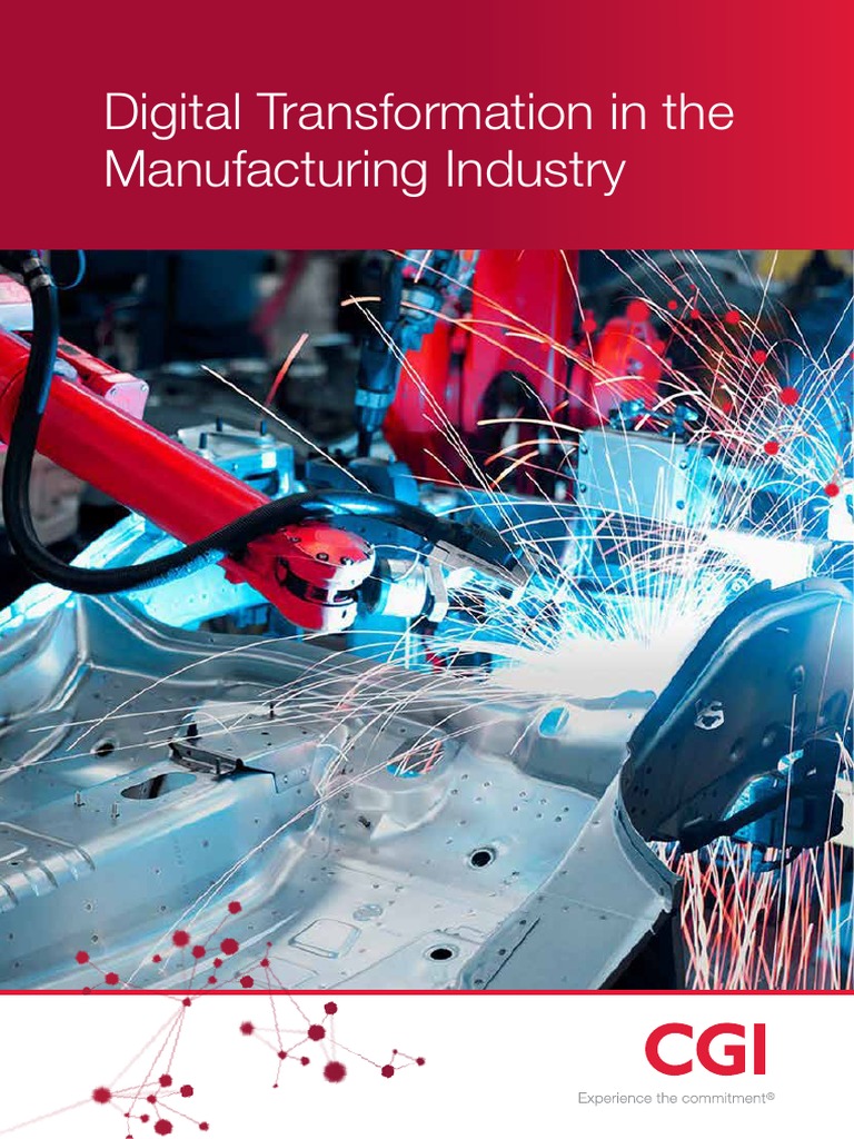 Digital Transformation in The Manufacturing Industry | PDF | Product ...