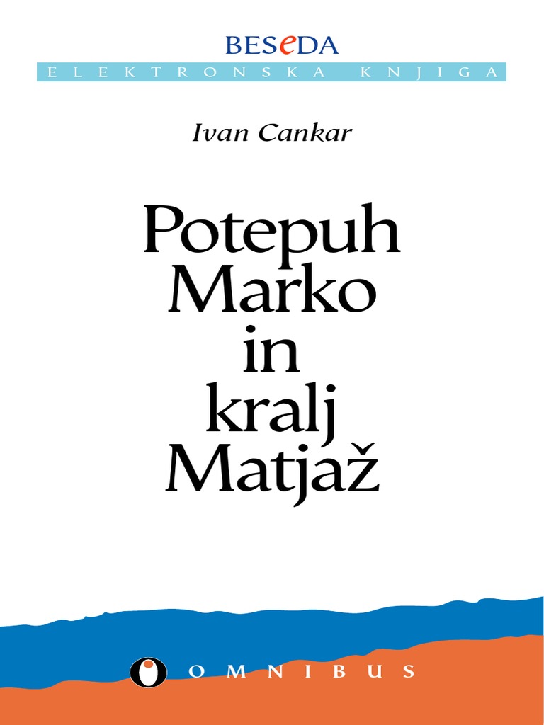 Ivan Cankar - Potepuh Marko in Kralj Matjaž PDF | PDF