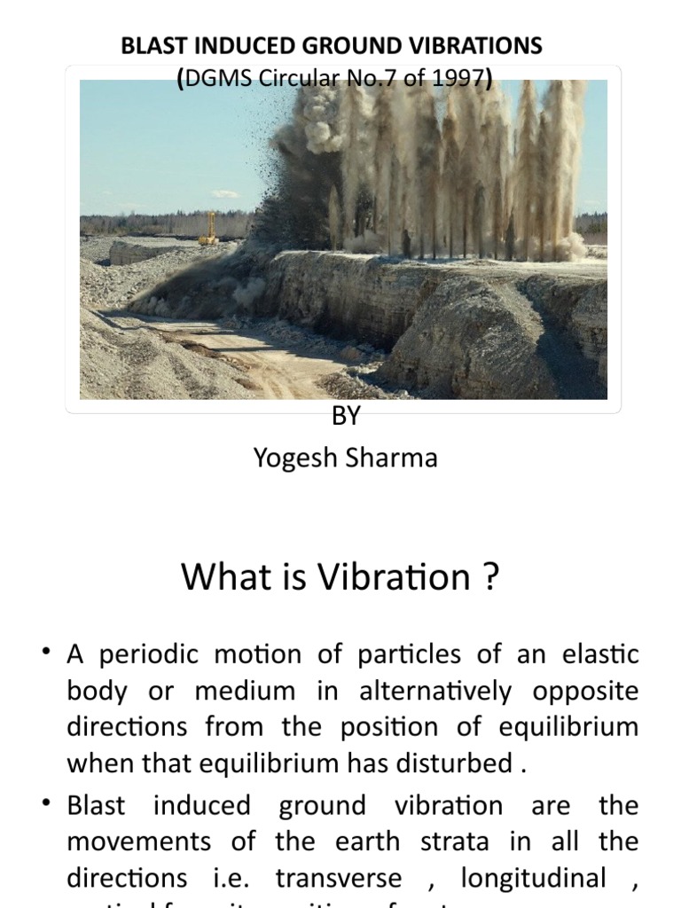 Blast Induced Ground Vibrations (DGMS Circular No.7 of 1997) | PDF | Physics | Physical Sciences