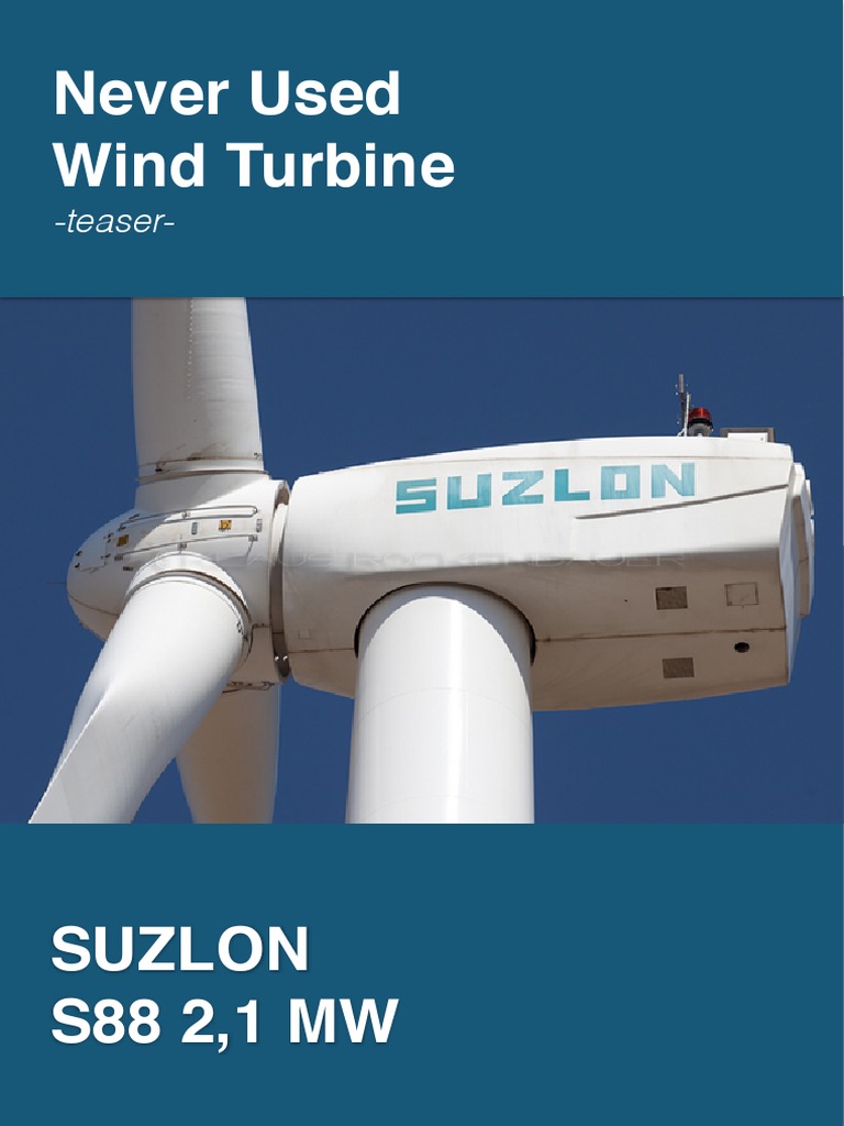 10 X Never Used Suzlon S88 2,1 MW | PDF | Wind Turbine | Power Engineering