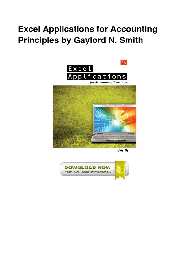 Excel Applications For Accounting Principles by Gaylord N. Smith | PDF ...