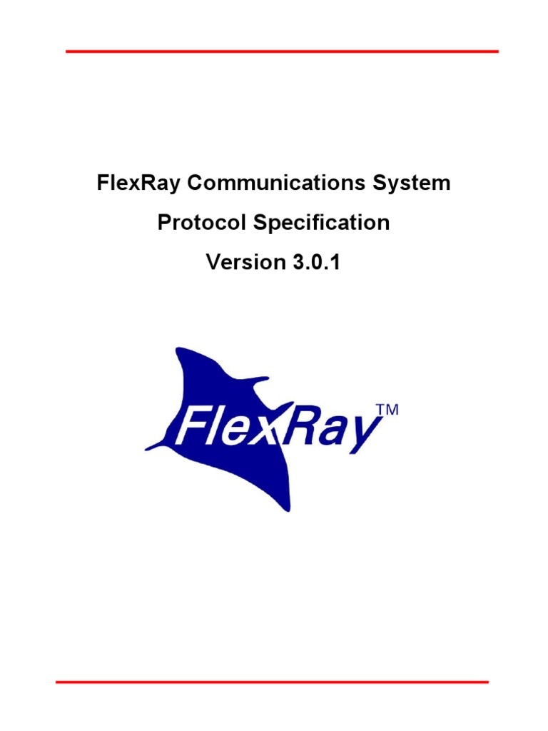 FlexRay™ Protocol Specification Version 3.0.1 | PDF | Code | Network ...