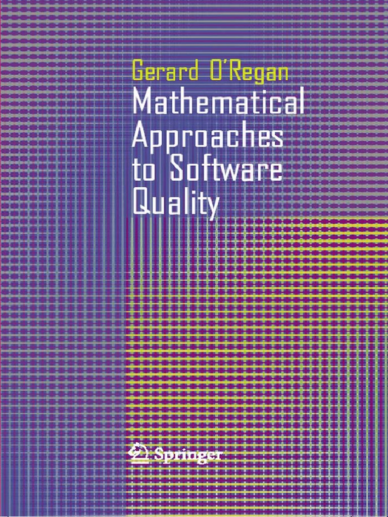Mathematical Approaches To Software Quality | PDF | Formal Methods ...