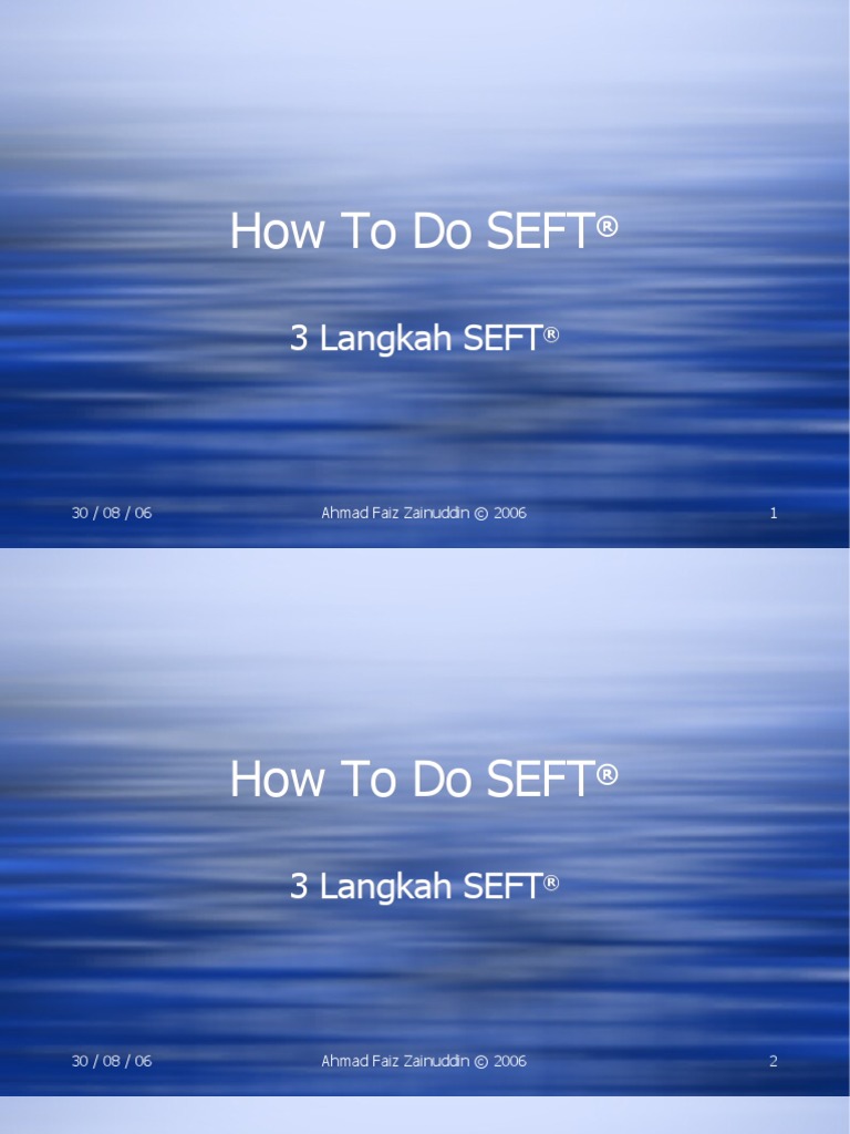 Materi SEFT 1 1 | PDF | Pengembangan Diri | Kesehatan Holistik