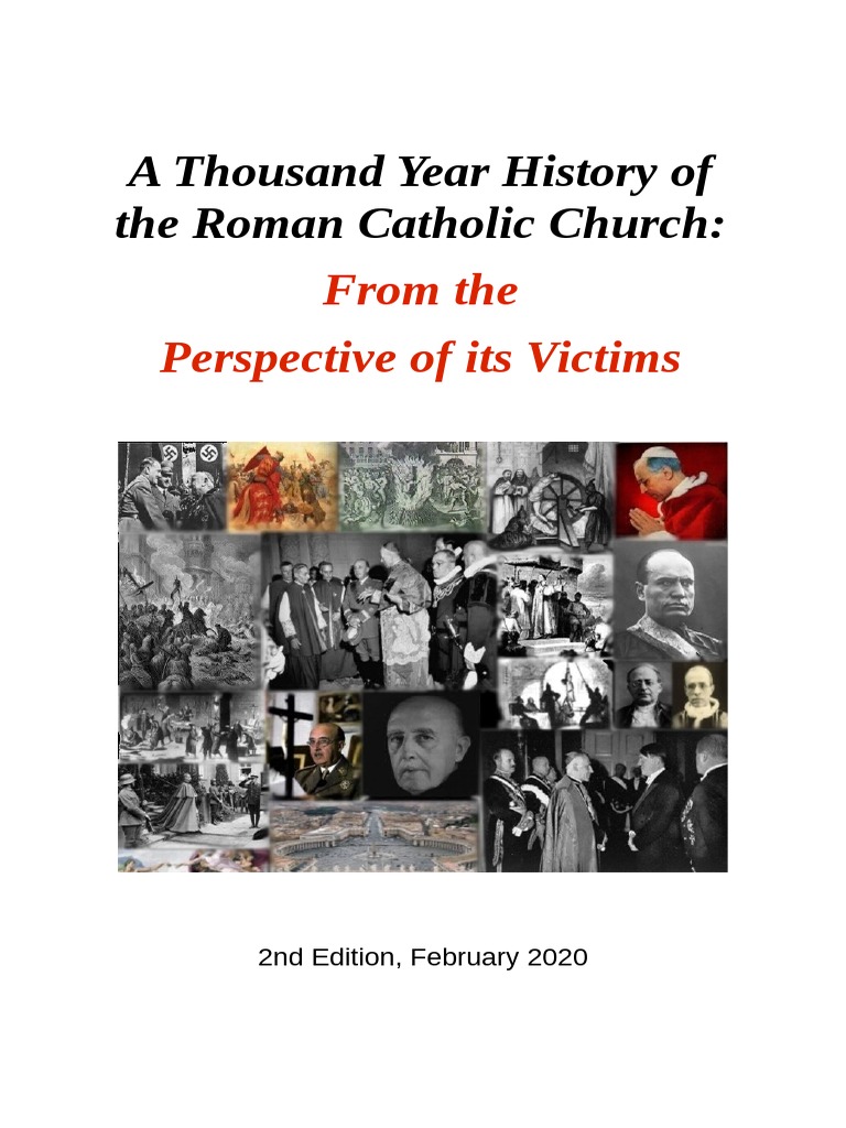 A Thousand Year History of The Roman Catholic Church: From The ...