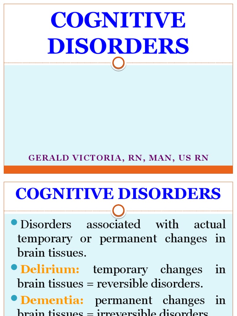 Cognitive Disorders: Gerald Victoria, RN, Man, Us RN | PDF | Dementia ...
