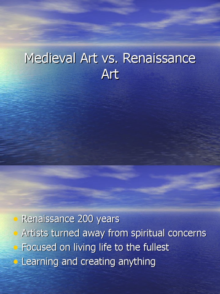 Medieval Art vs. Renaissance Art | PDF