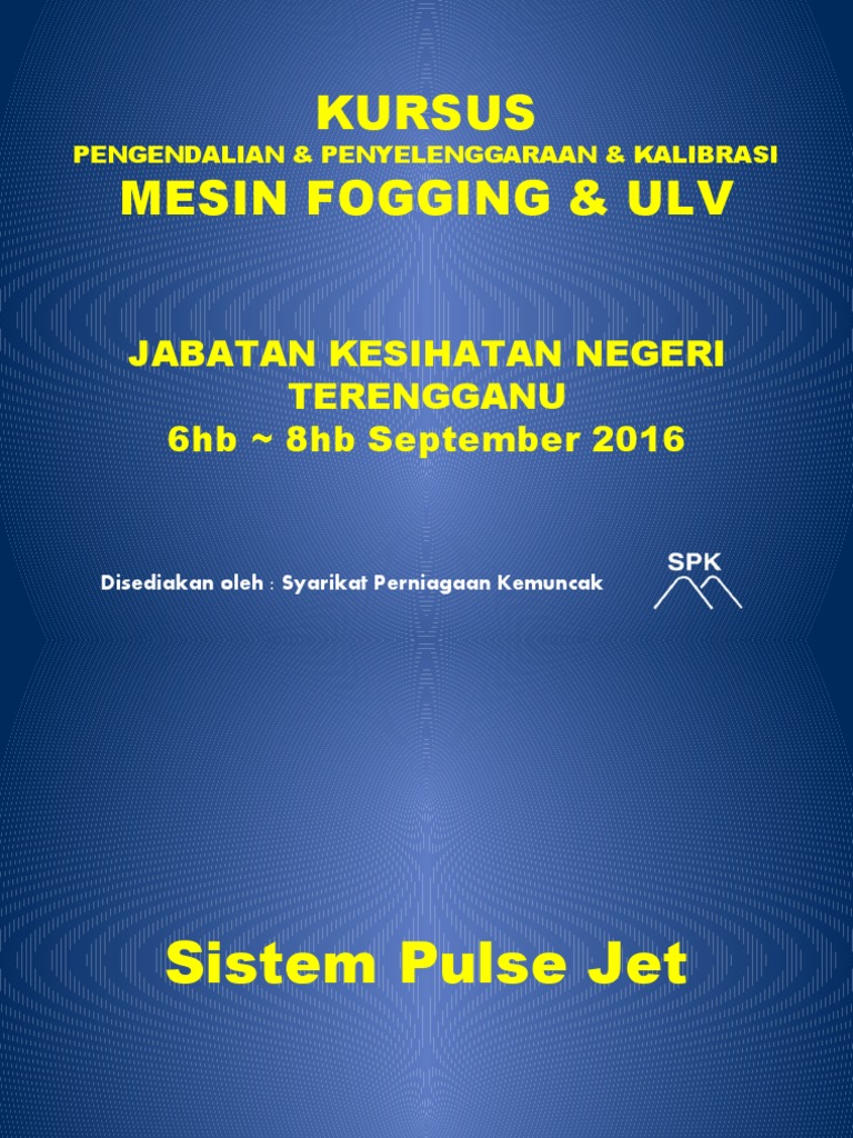 Penyelenggaraan Mesin Fogging | PDF
