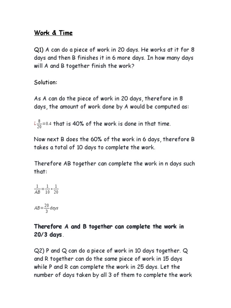 Work & Time: Therefore A and B Together Can Complete The Work in 20/3 ...