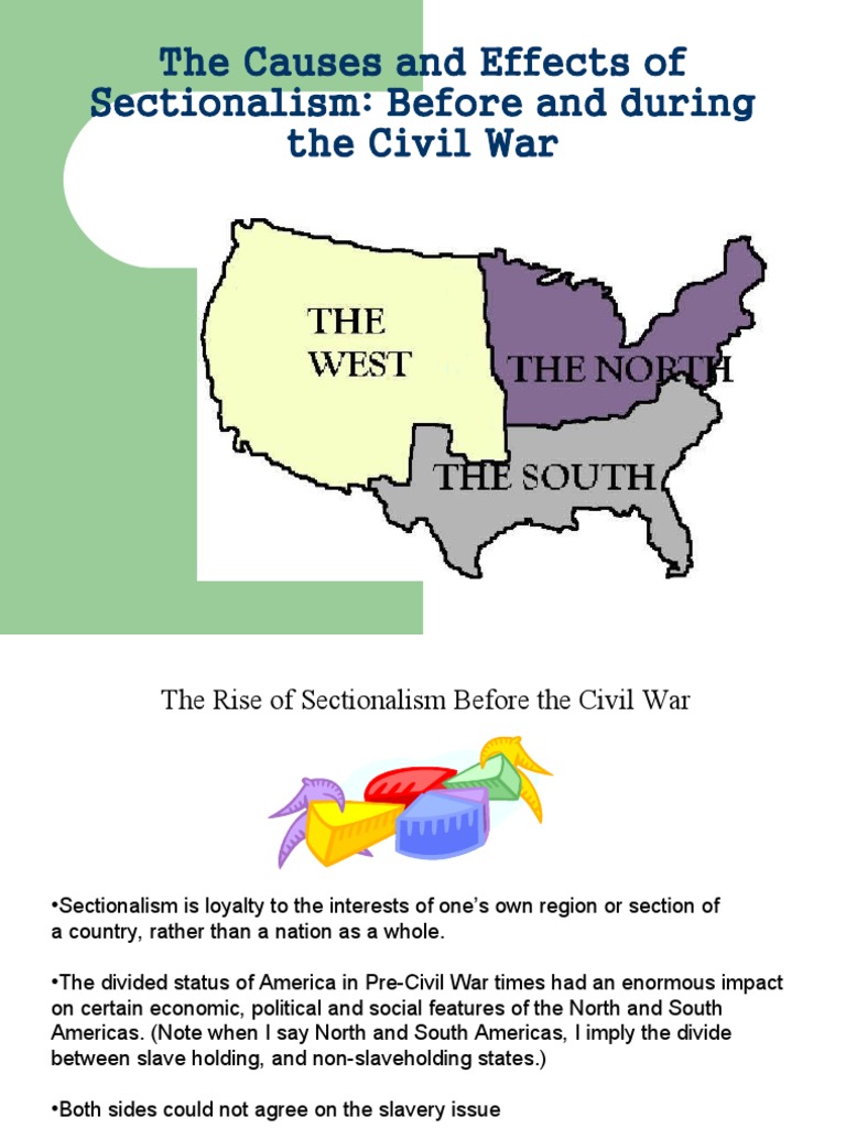 Sectionalism Civil War