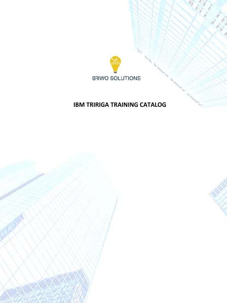 IBM TRIRIGA Training by BRIWO Solutions | PDF