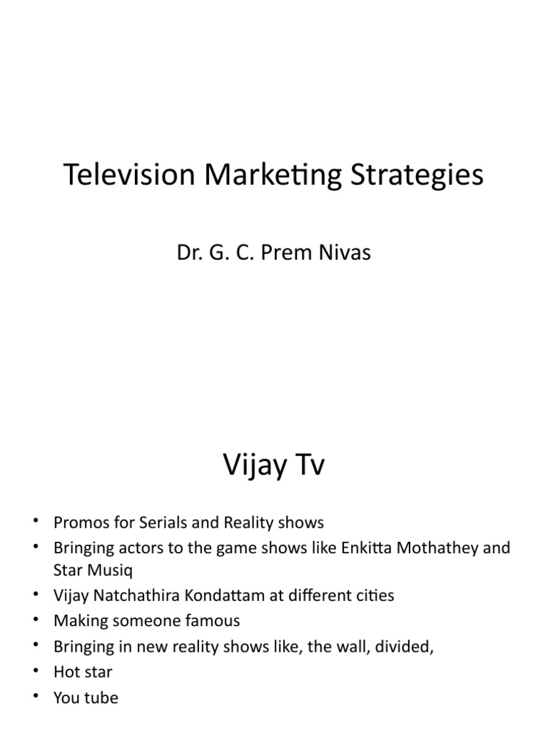 Television Marketing Strategies: Dr. G. C. Prem Nivas | PDF