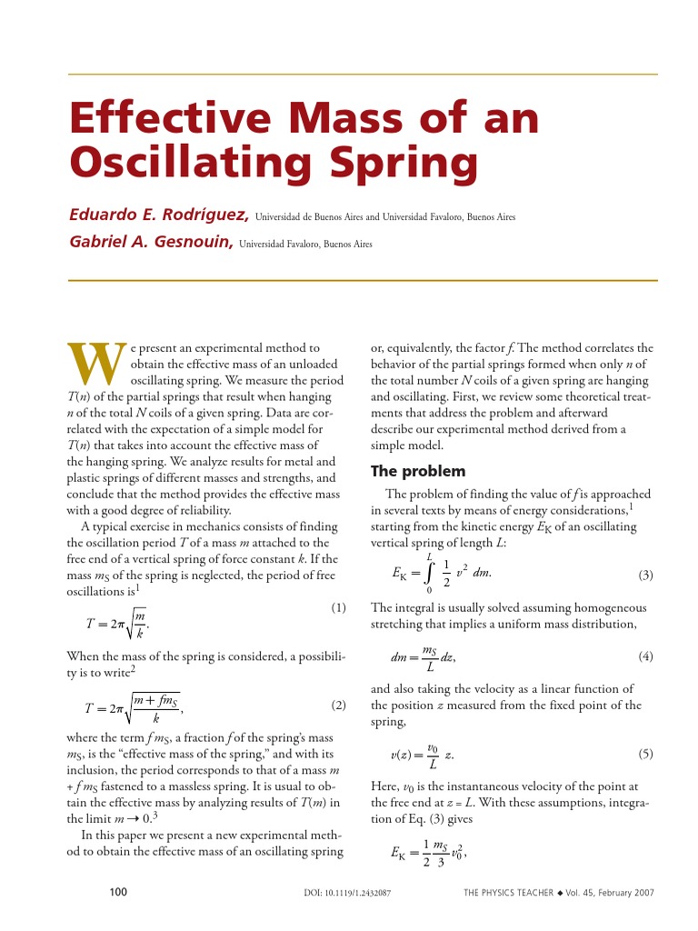 Effective Mass of An Oscillating Spring: Eduardo E. Rodríguez, Gabriel ...