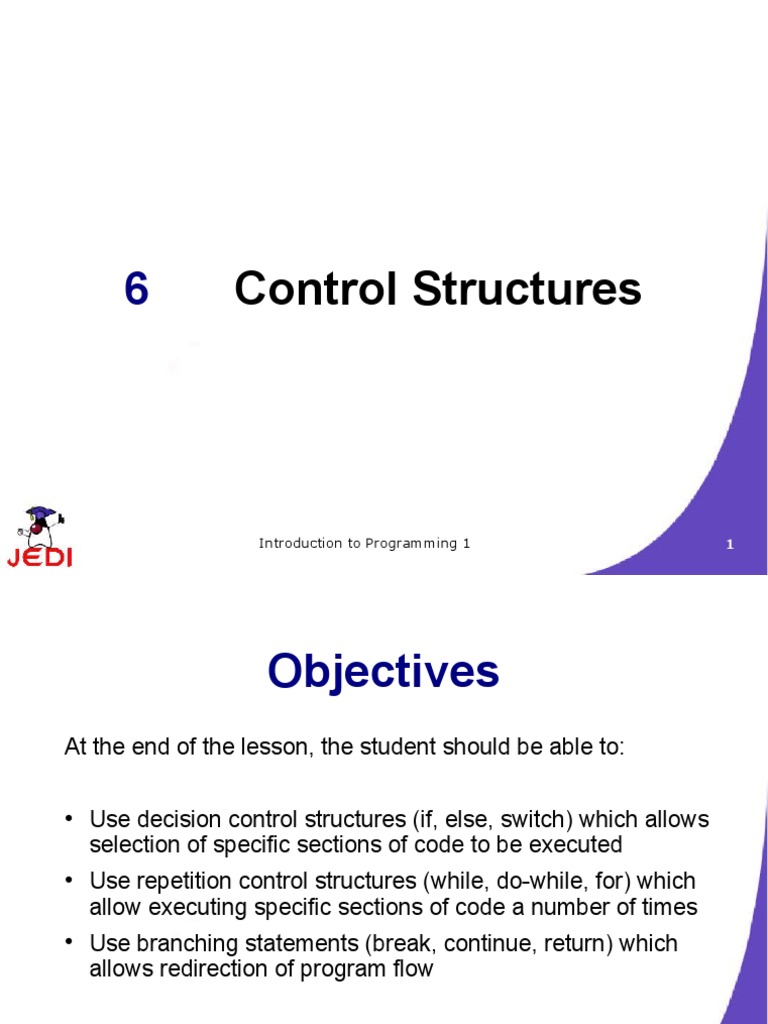 Control Structures: Introduction To Programming 1 | PDF | Control Flow | Software Engineering