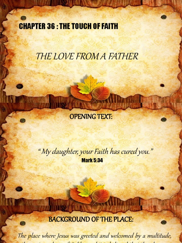 Chapter 36: The Touch of Faith: The Love From A Father | PDF | Ministry ...