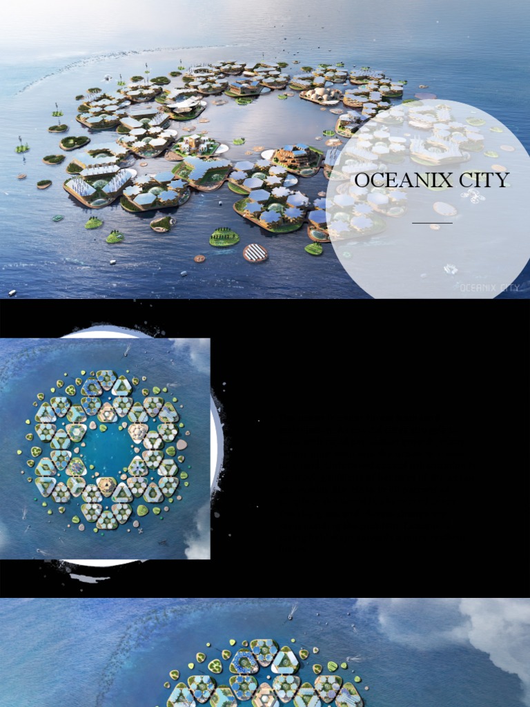 Oceanix City: A Vision for the World's First Resilient and Sustainable ...