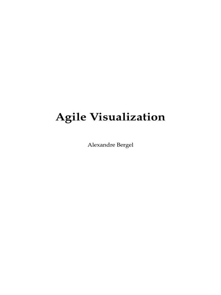 Agile Visualization | PDF | Visualization (Graphics) | Comma Separated ...