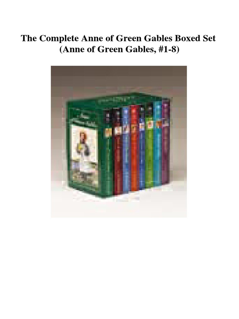 The Complete Anne of Green Gables Boxed Set (Anne of Green Gables, #1-8 ...