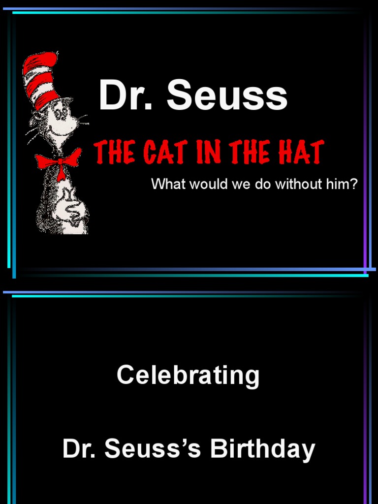 DR - Seuss - PPT - LINCOLN SCHOOL | PDF | Dr. Seuss