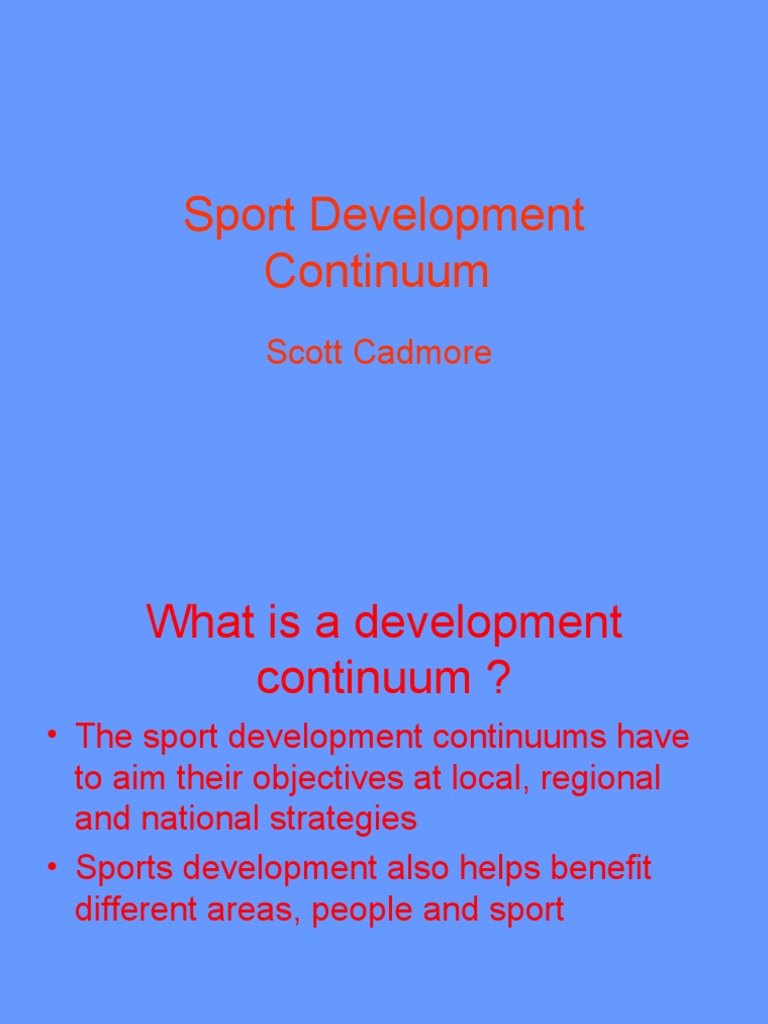 Sport Development Continuum Presentation Finished | PDF | Career ...