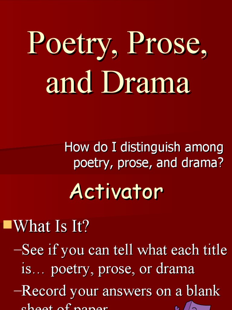 Distinguishing Poetry, Prose, and Drama | PDF | Poetry | Writing