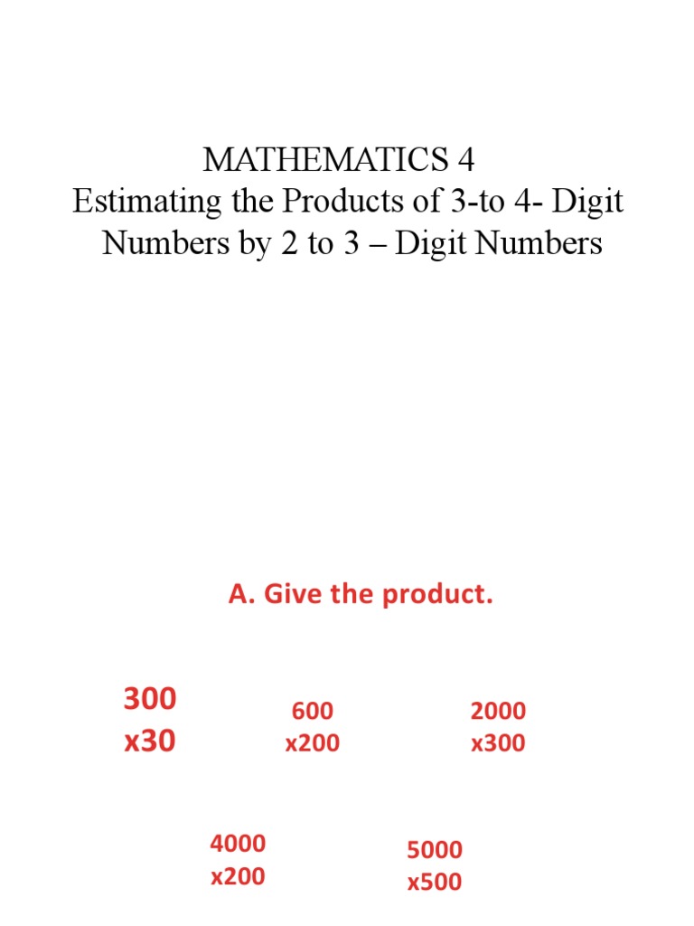 Estimating The Products of 3 - To 4 - Digit Numbers | PDF ...