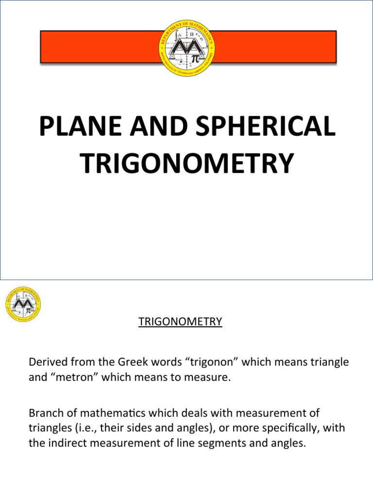 Plane and Spherical Trigonometry Guide | PDF | Angle | Triangle