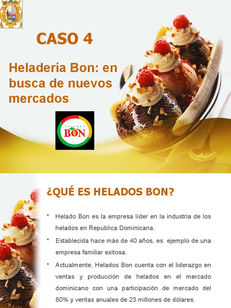 Helados Bon: Historia y Estrategias de Crecimiento | PDF | Análisis ...