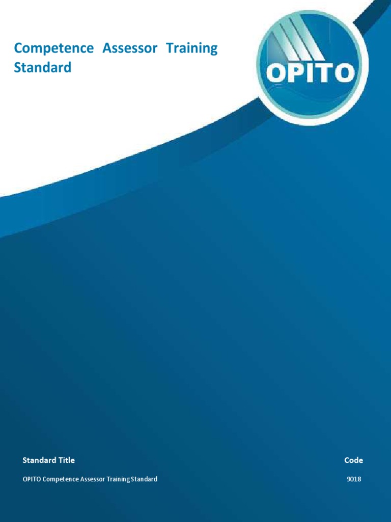 Opito Approved Standard Competence Assessor Training Standard | PDF ...