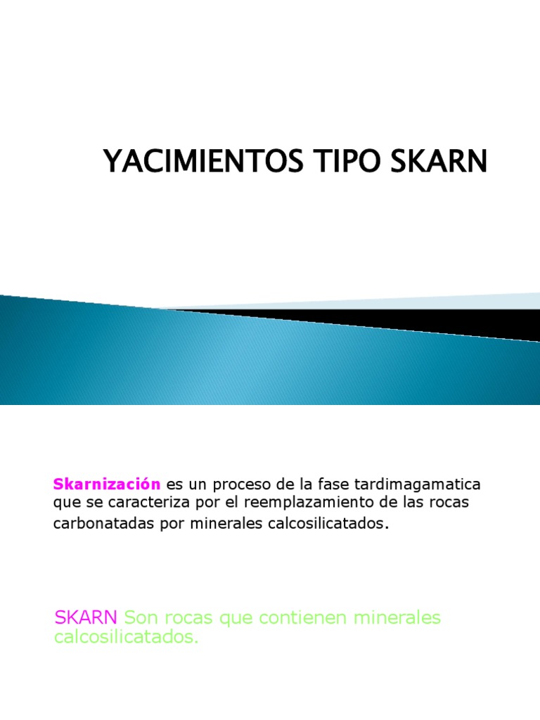 Yacimientos de Skarn: Tipos y Formación | PDF | Roca (geología) | Minerales