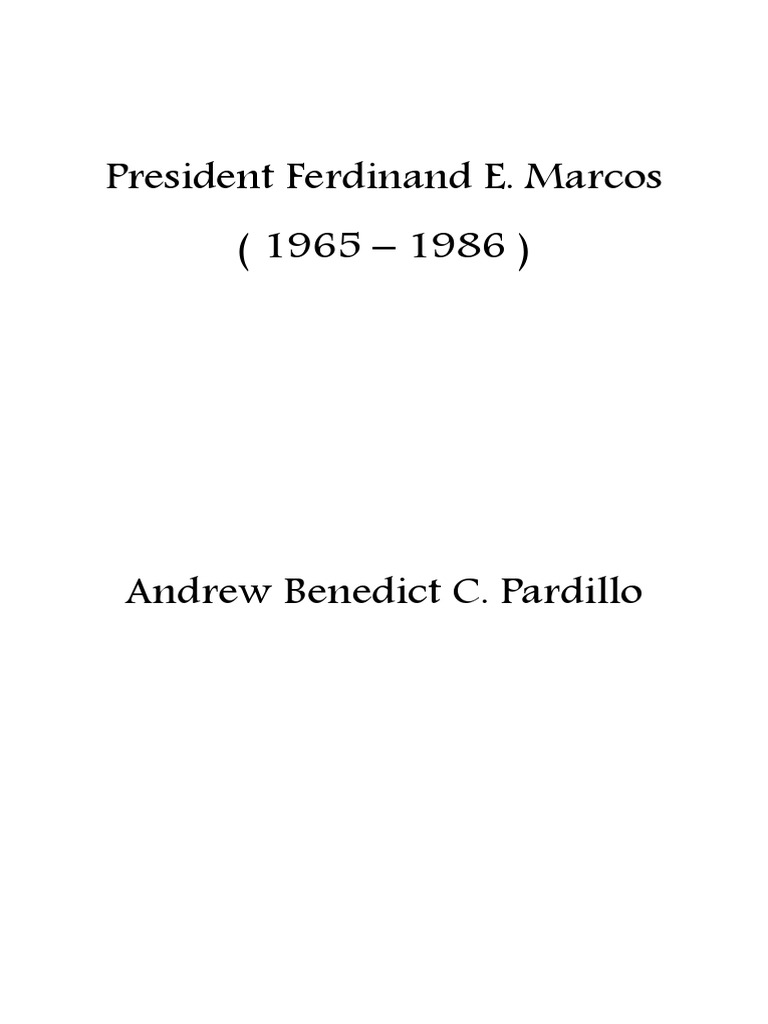A Comprehensive Biography of Ferdinand Marcos: From His Early Life and ...
