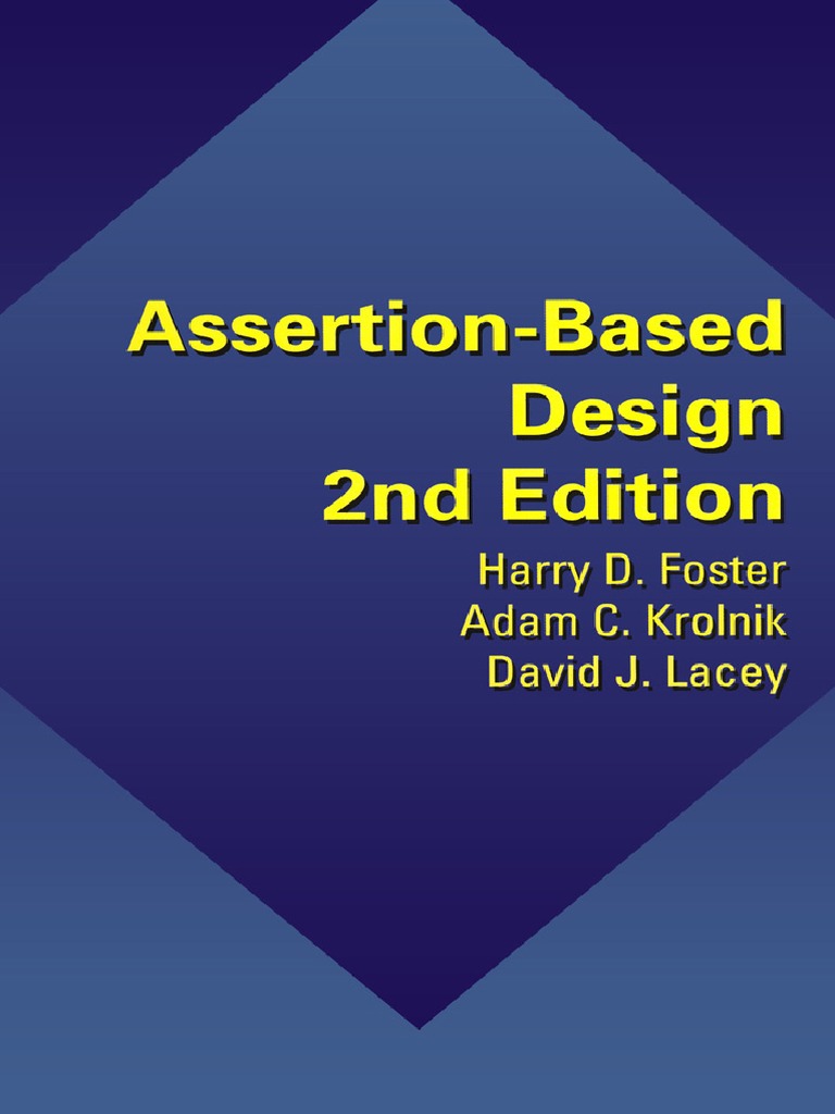 Assertion Based Design 2nd PDF | PDF | Formal Verification | Specification (Technical Standard)