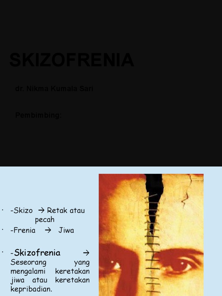 SKIZOFRENIA PPT Mala 1.odp | PDF