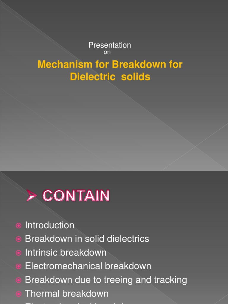 Mechanism For Breakdown For Dielectric Solids: Presentation | PDF ...
