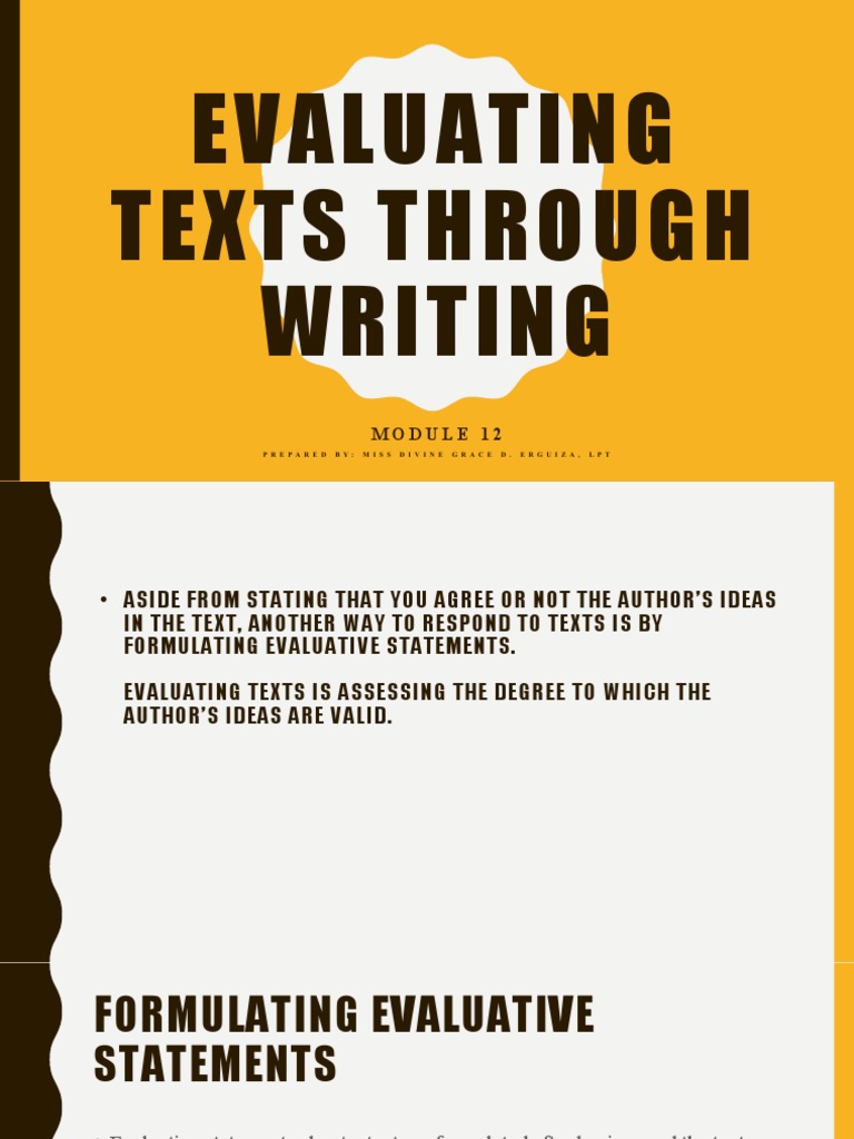 Evaluating Texts Through Writing: Prepared By: Miss Divine Grace D ...