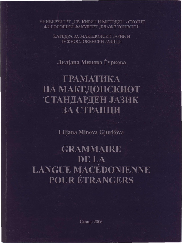 makedón Gramatika na makedonskiot standarden jazik za stranci, 2006.pdf ...