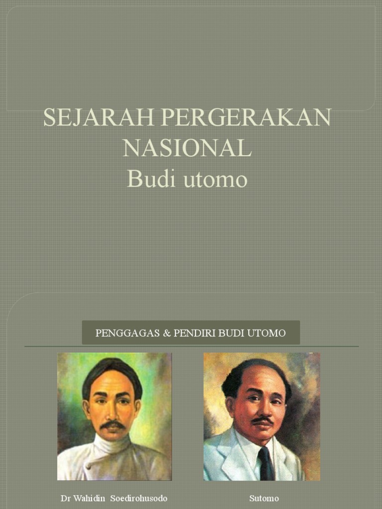 SEJARAH PERGERAKAN NASIONAL Budi Utomo | PDF