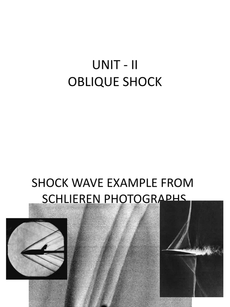 Unit - Ii Oblique Shock | PDF | Shock Wave | Liquids