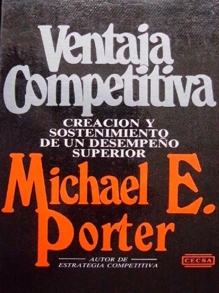 VENTAJA COMPETITIVA Michael Porter PDF | PDF
