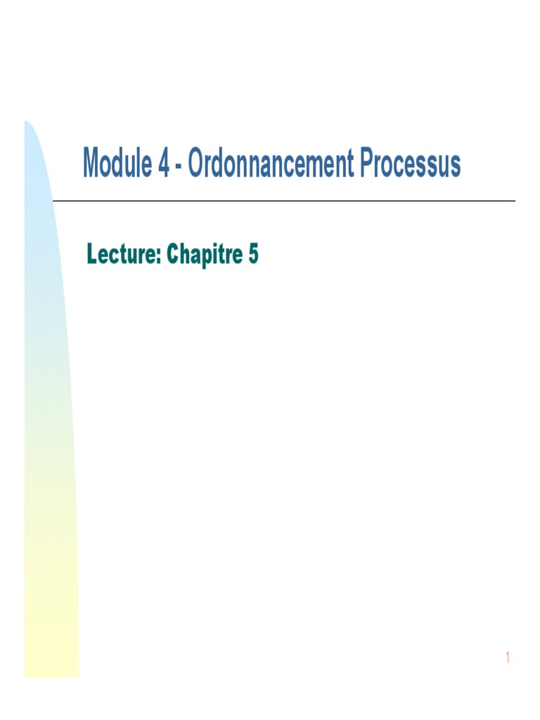 Chapitre4 PDF | PDF | Ordonnancement dans les systèmes d'exploitation | Processus (informatique)