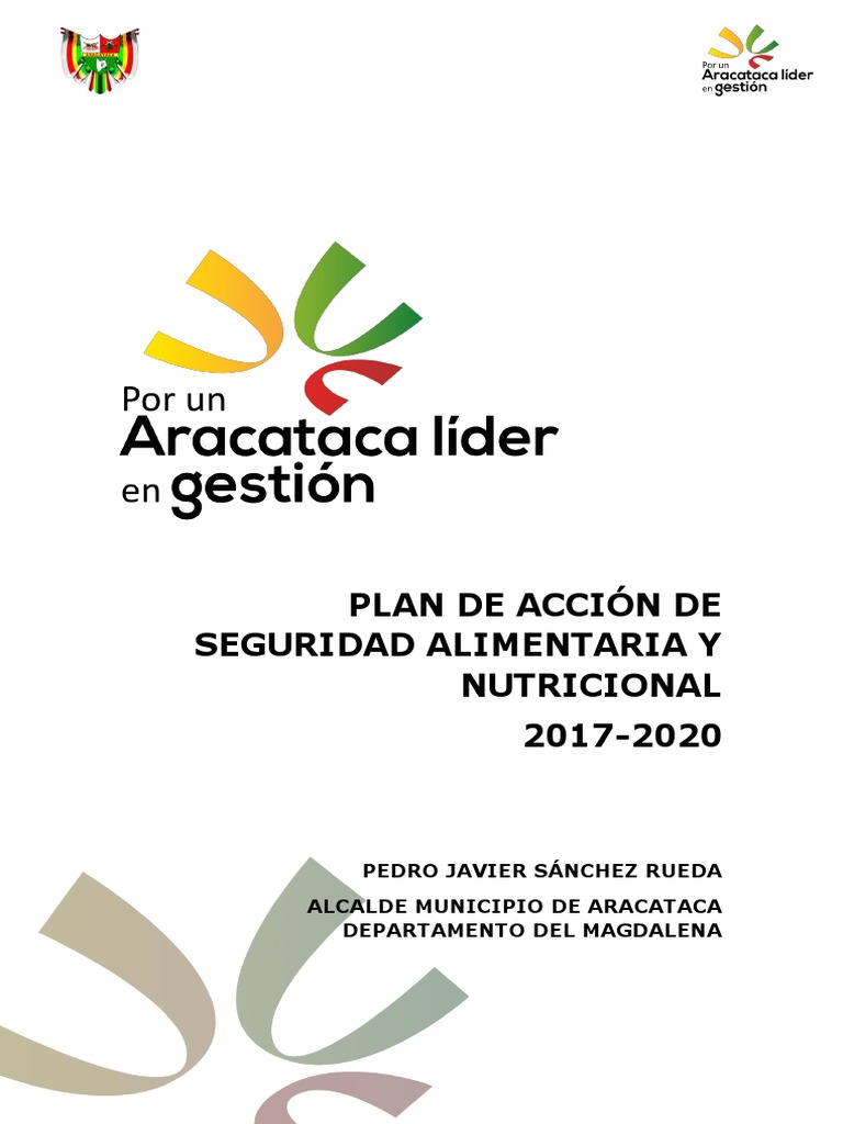 Plan de Acción de Seguridad Alimentaria y Nutricional del Municipio de Aracataca 2017-2020 | PDF ...