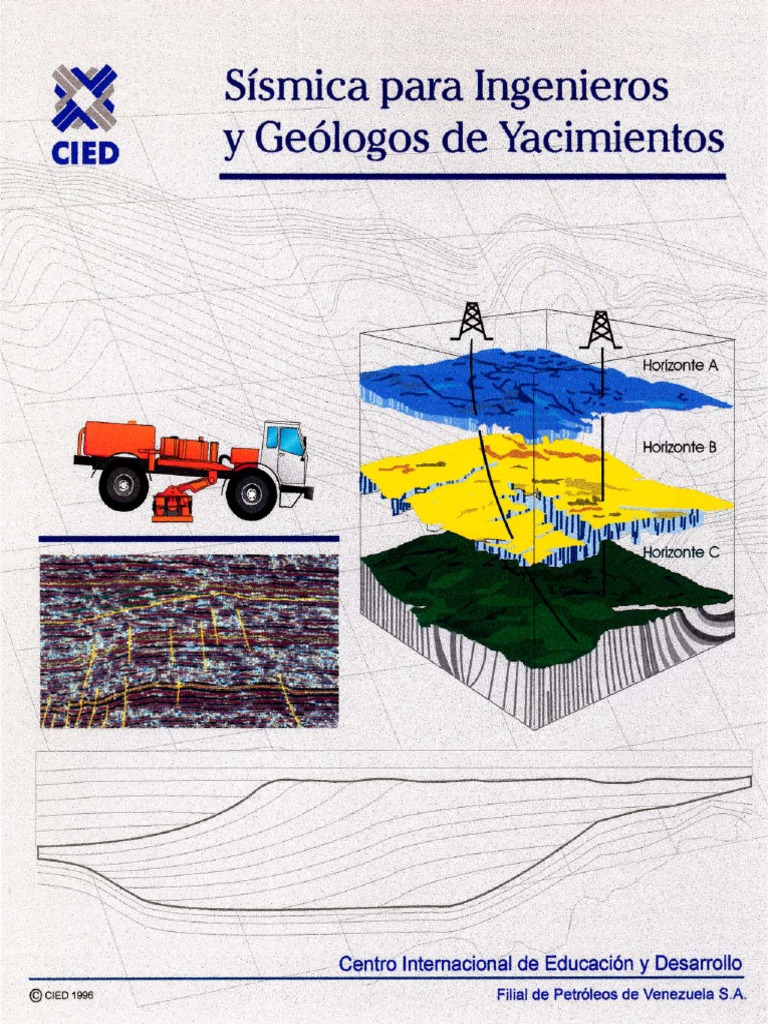 CIED PDVSA - Sísmica para Ingenieros y Geólogos de Yacimientos PDF | PDF