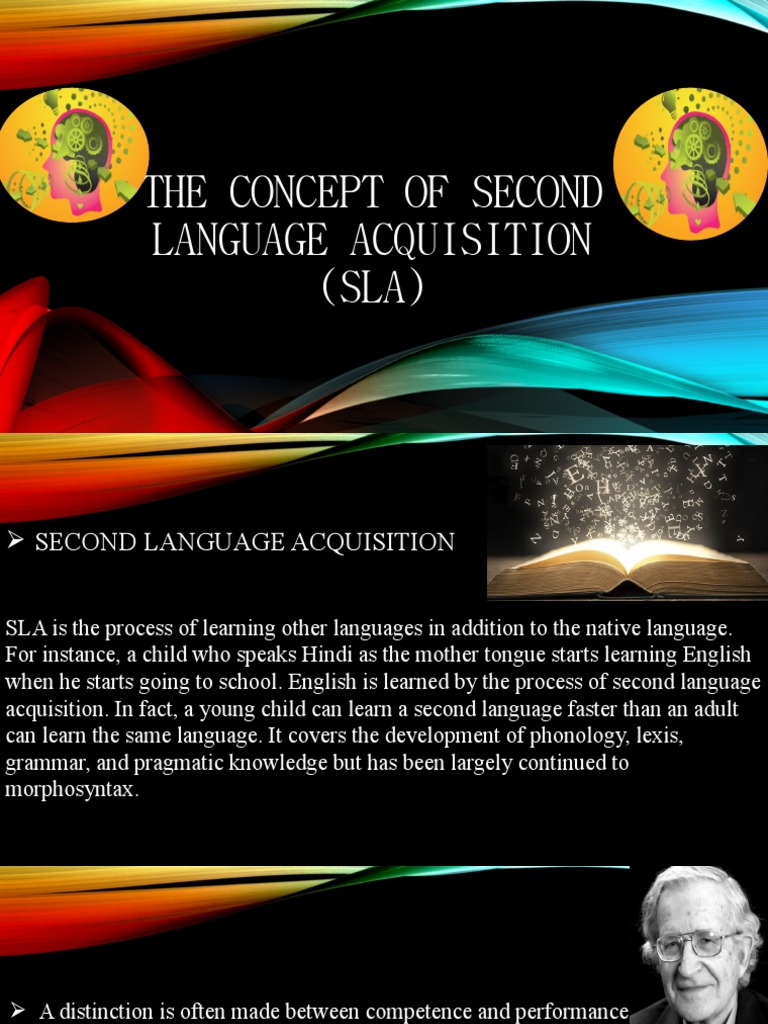The Concept of Second Language Acquisition (SLA) | PDF | Second ...