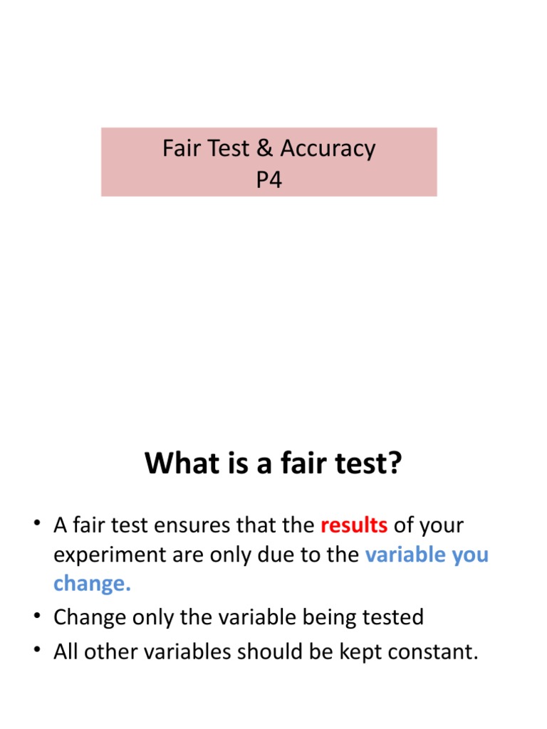 Fair Testing and Experimental Accuracy | PDF | Gases | Experiment