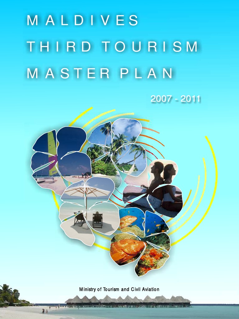 Maldives Tourism Master Plan 2007-2011 | PDF | Tourism | Strategic Planning