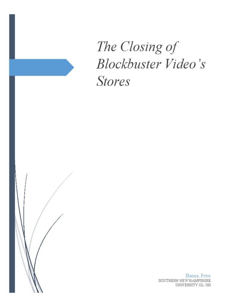 Demise of Blockbuster Video Stores | PDF | Netflix | Mergers And ...